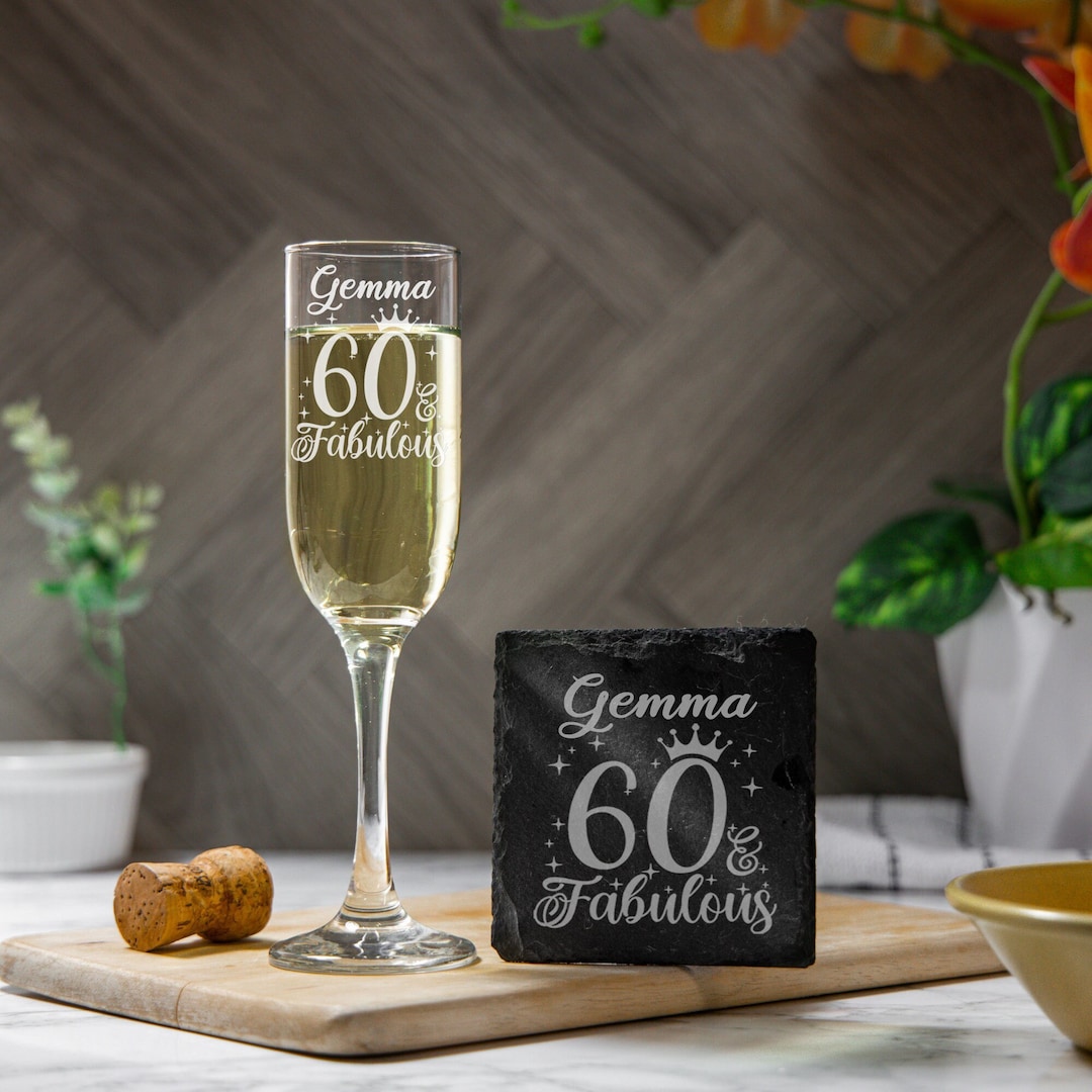 60 and Fabulous Engraved Champagne Glass – 60th Birthday Glass – Gifts ...