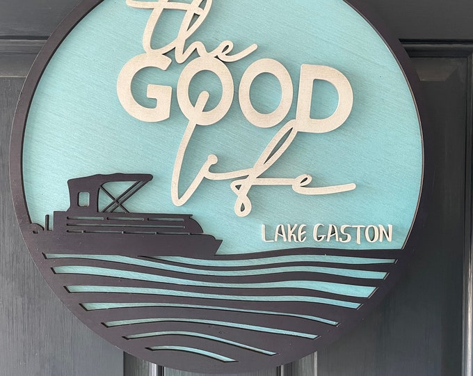 The Good Life Pontoon Boat Door Hanger - Custom Handcrafted Doorhanger ...