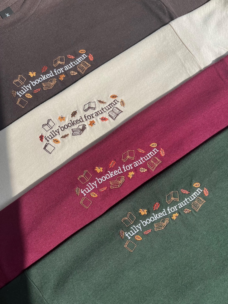 Fully Booked for Autumn Embroidered T-shirt - Etsy