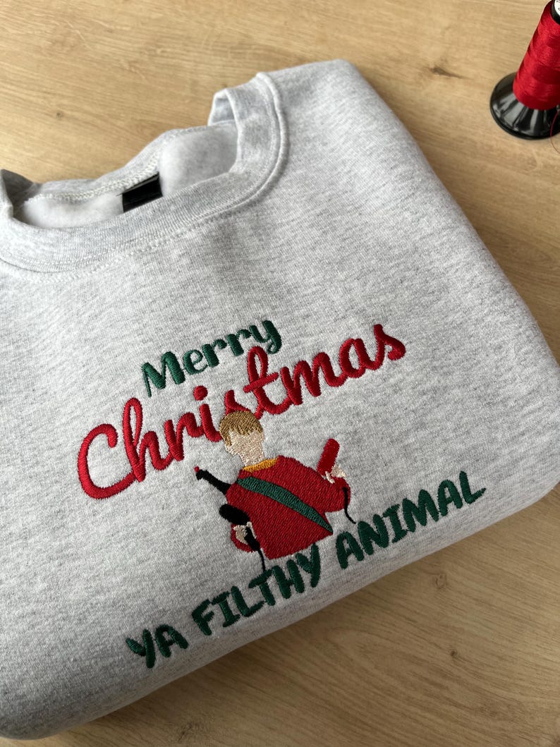 Merry Christmas Ya Filthy Animal Funny Slogan Embroidered Sweatshirt ...