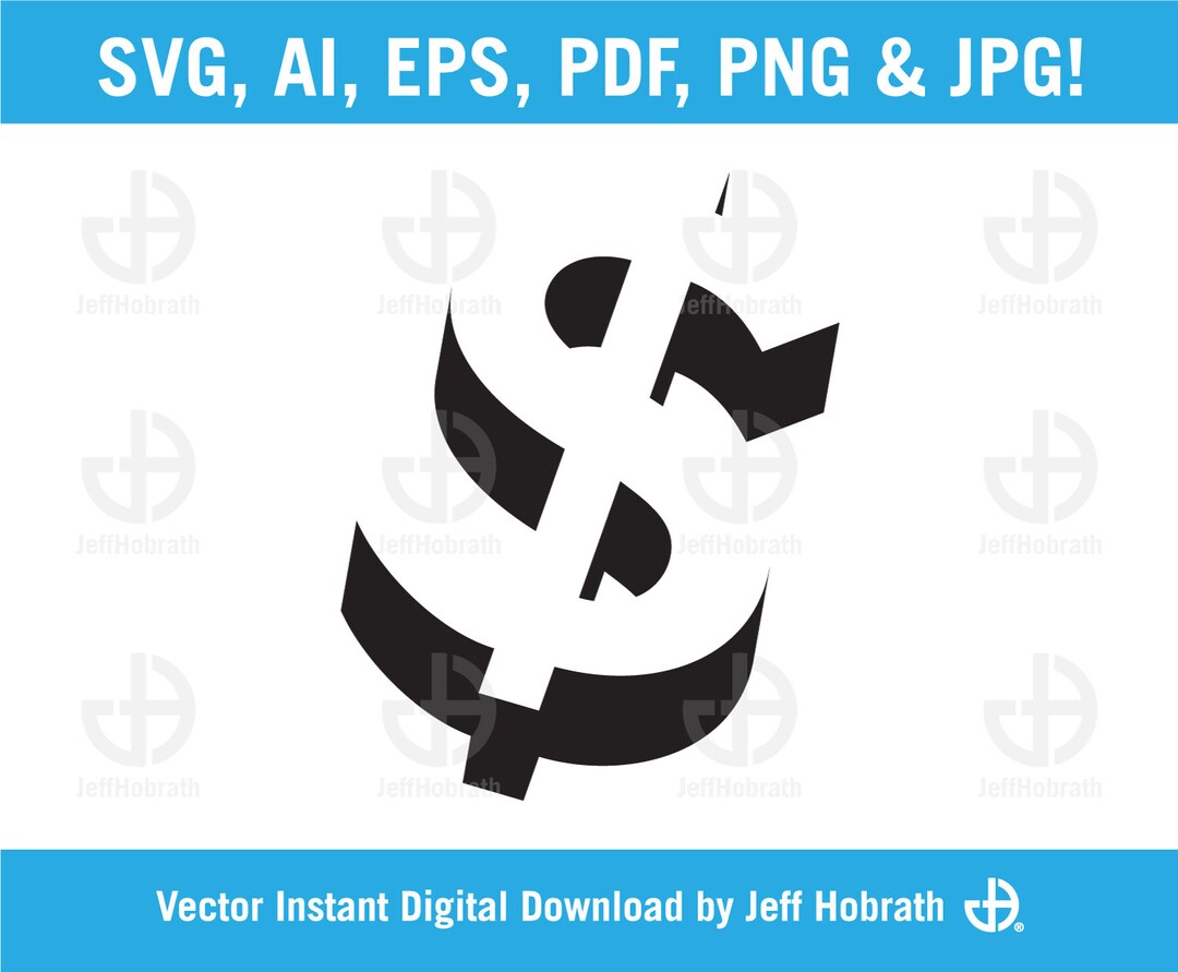 Dollar Sign Vector Illustration Instant Digital Download, Ai, Eps, Pdf ...