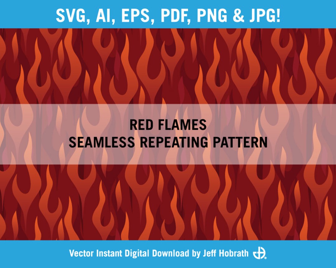 Fire Seamless Repeating Pattern, Red Hot Flames, Vector Illustration ...