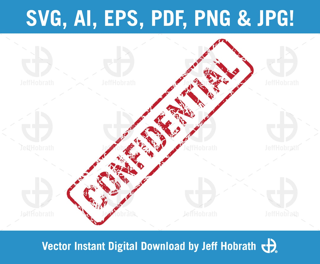 Confidential Vector Illustration Instant Digital Download, Ai, Eps, Pdf ...