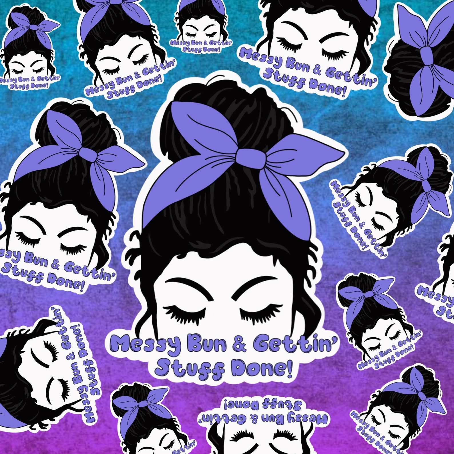 Messy Bun & Getting Stuff Done _ Sticker | Etsy