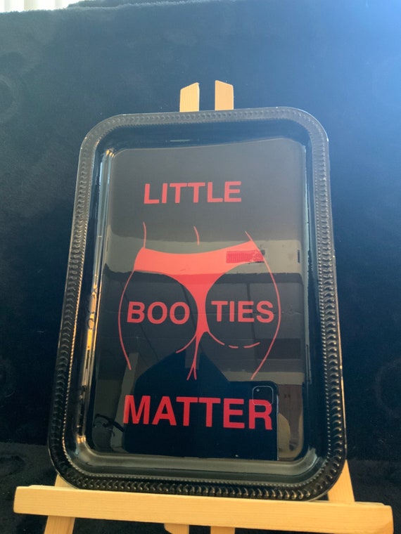 Little Booties Matter Rolling Tray / Metal Tray / Stoner Gift - Etsy