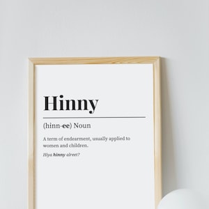 Geordie Definition Digital Download of 'hinny' - Print Yourself ...