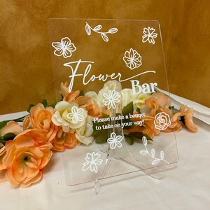 Acrylic Flower Bar Sign / Flower Bar Station Sign / Bridal Shower Sign ...