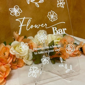Acrylic Flower Bar Sign / Flower Bar Station Sign / Bridal Shower Sign ...
