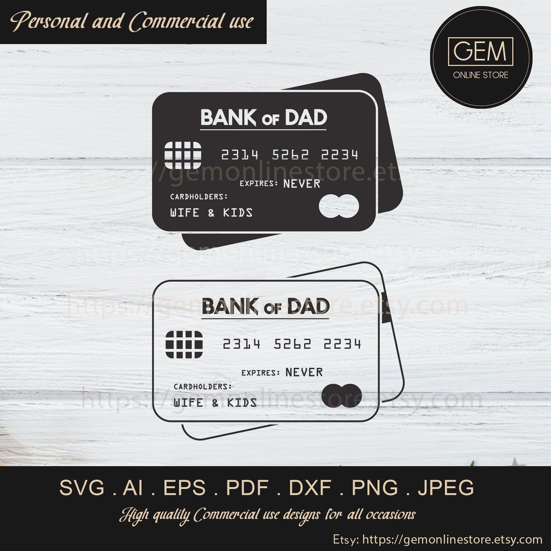 Bank of DAD Svg Fathers Day Bundle Credit Card Svg Funny Dad SVG Wife ...