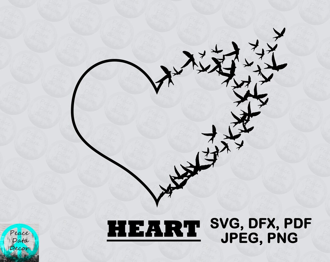 Heart With Birds SVG DXF: Freedom Love Design (digital Download) - Etsy