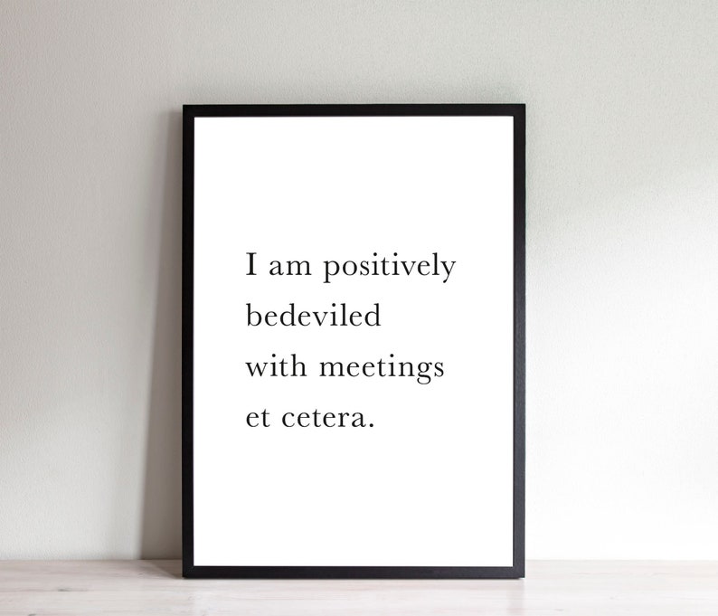 Positively Bedeviled Moira Rose Schitts Creek Famous Quote Wall Art ...