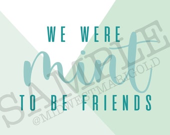 Editable Valentine's Day Card, Printable Valentine, We're Mint to Be ...