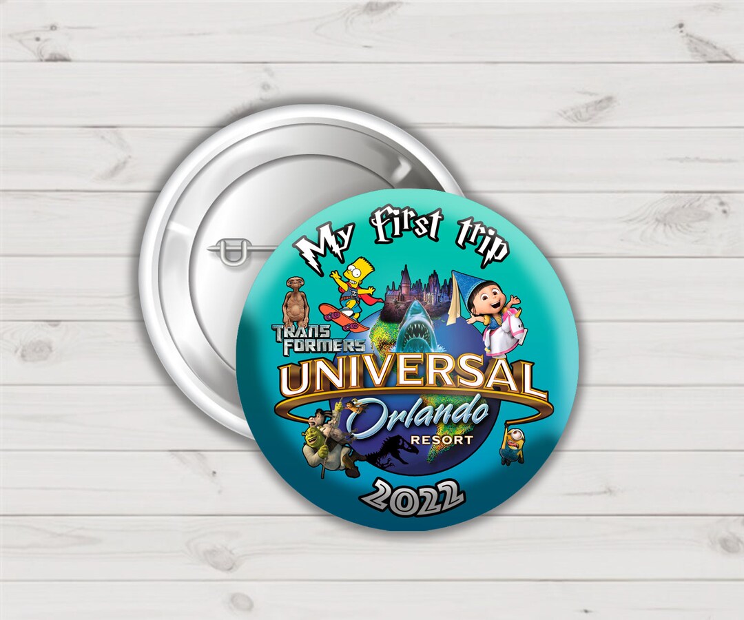 Universal My First Trip Button, Everything Universal Button Souvenir ...