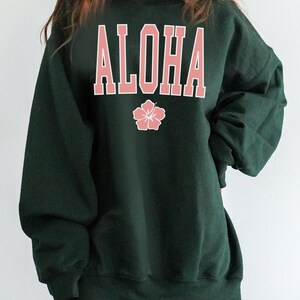 Aloha Sweatshirt Aloha Shirt Aloha Hoodie Hibiscus Sweatshirt Hibiscus ...