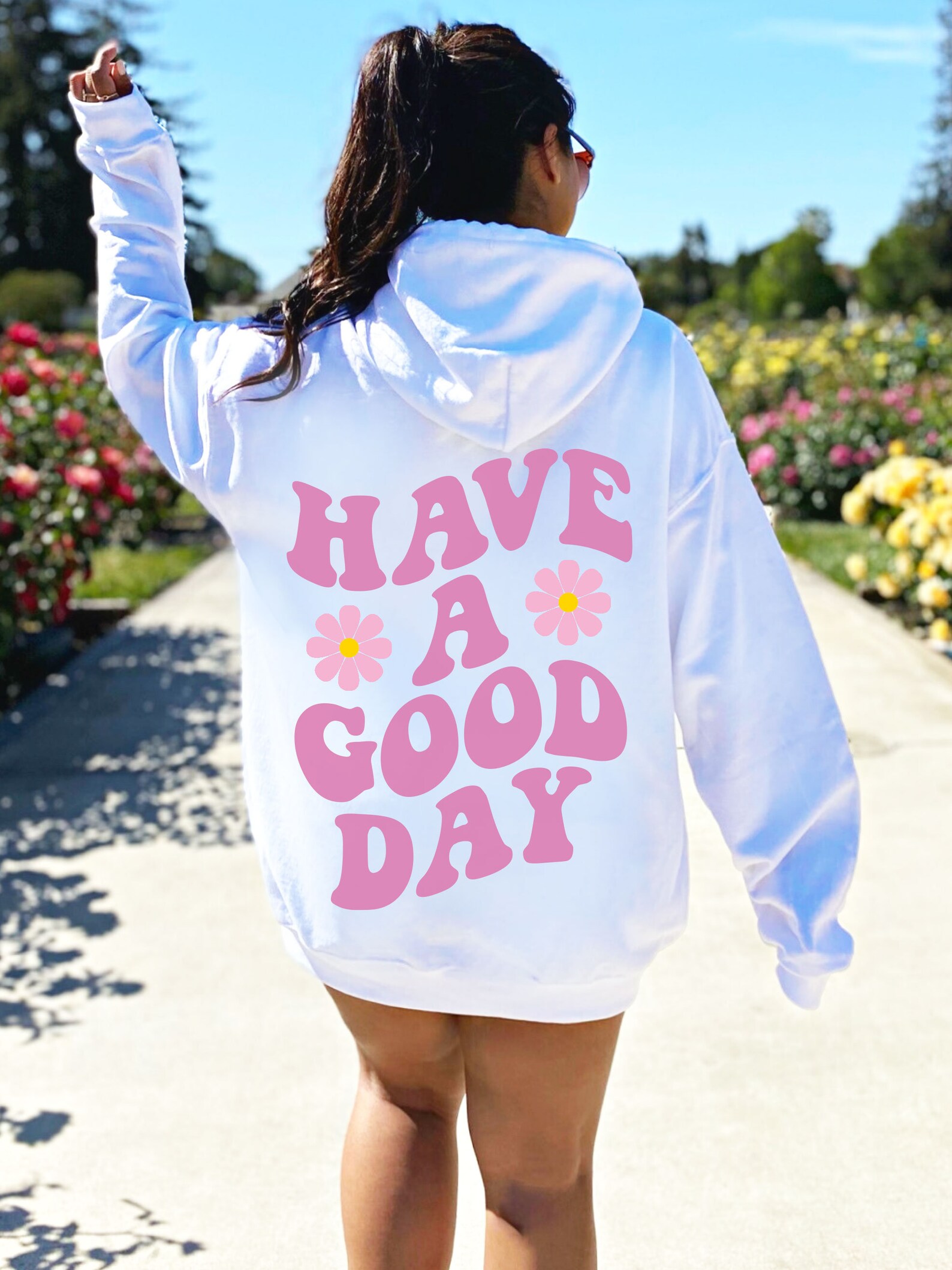 Have A Good Day Hoodie Have A Good Day Sweatshirt Have A Good - Etsy