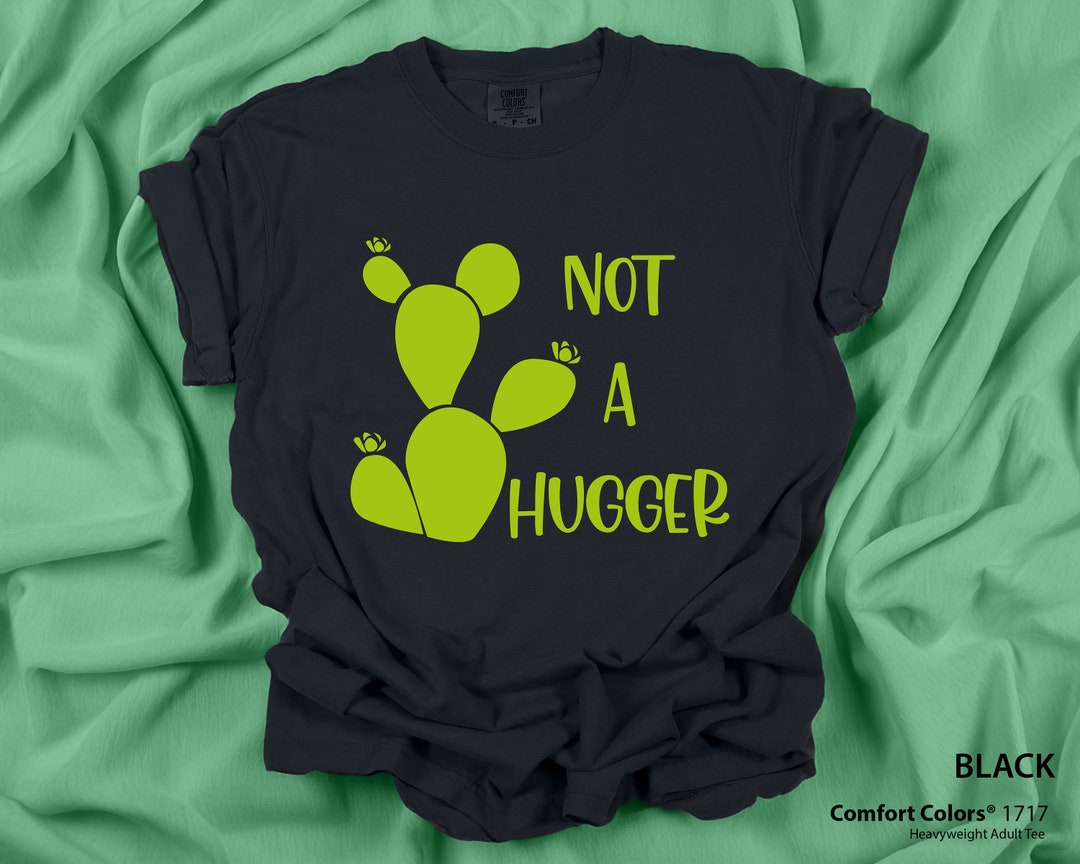 Comfort Colors Not a Hugger Shirt, Introvert Shirts, Social Shirts ...