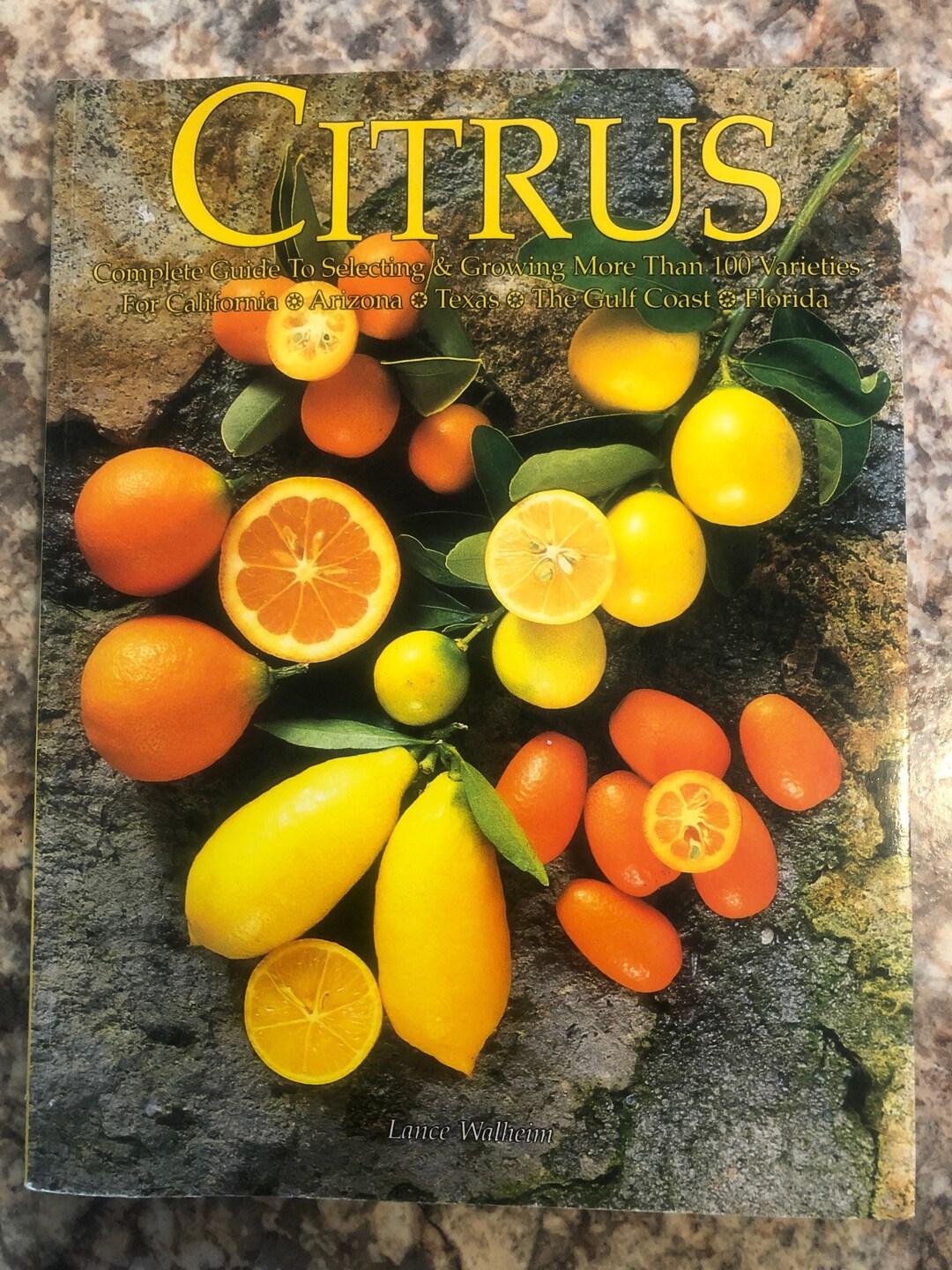 1996, Citrus, Complete Guide to Citrus, Paperback, Ca/az/tx/fl/gulf ...