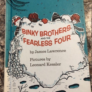 Binky Brothers and the Fearless Four, Author: James Lawrence, Pictures ...
