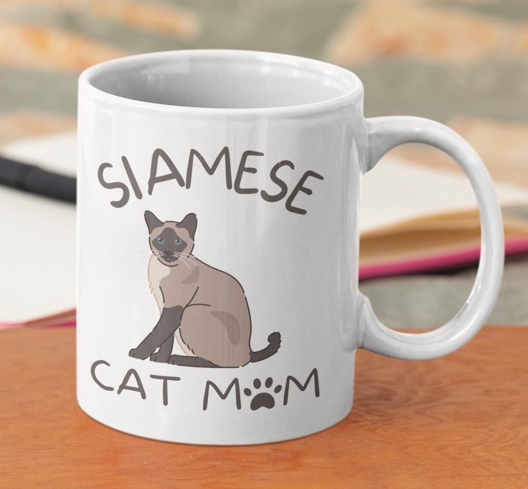 Siamese Cat Mum Mug Funny Siamese Cat Gift for Siamese Cat Owner ...