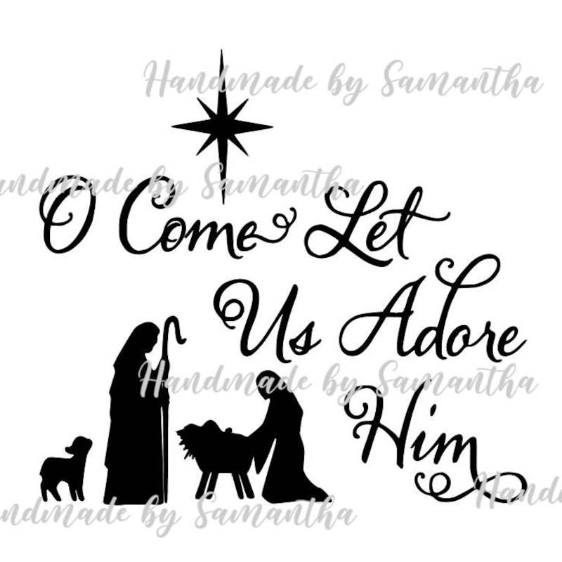 Oh Come Let Us Adore Him Svg - Etsy