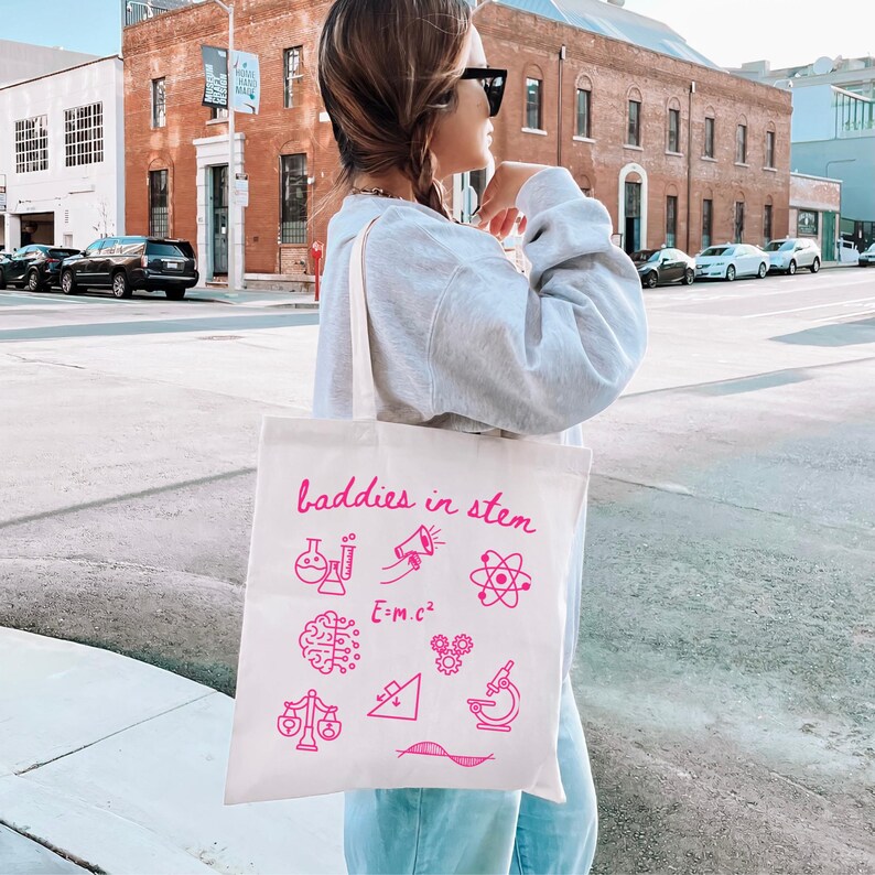 Baddies in STEM Tote Bag, Steminist Gifts, Women in STEM Accessories ...