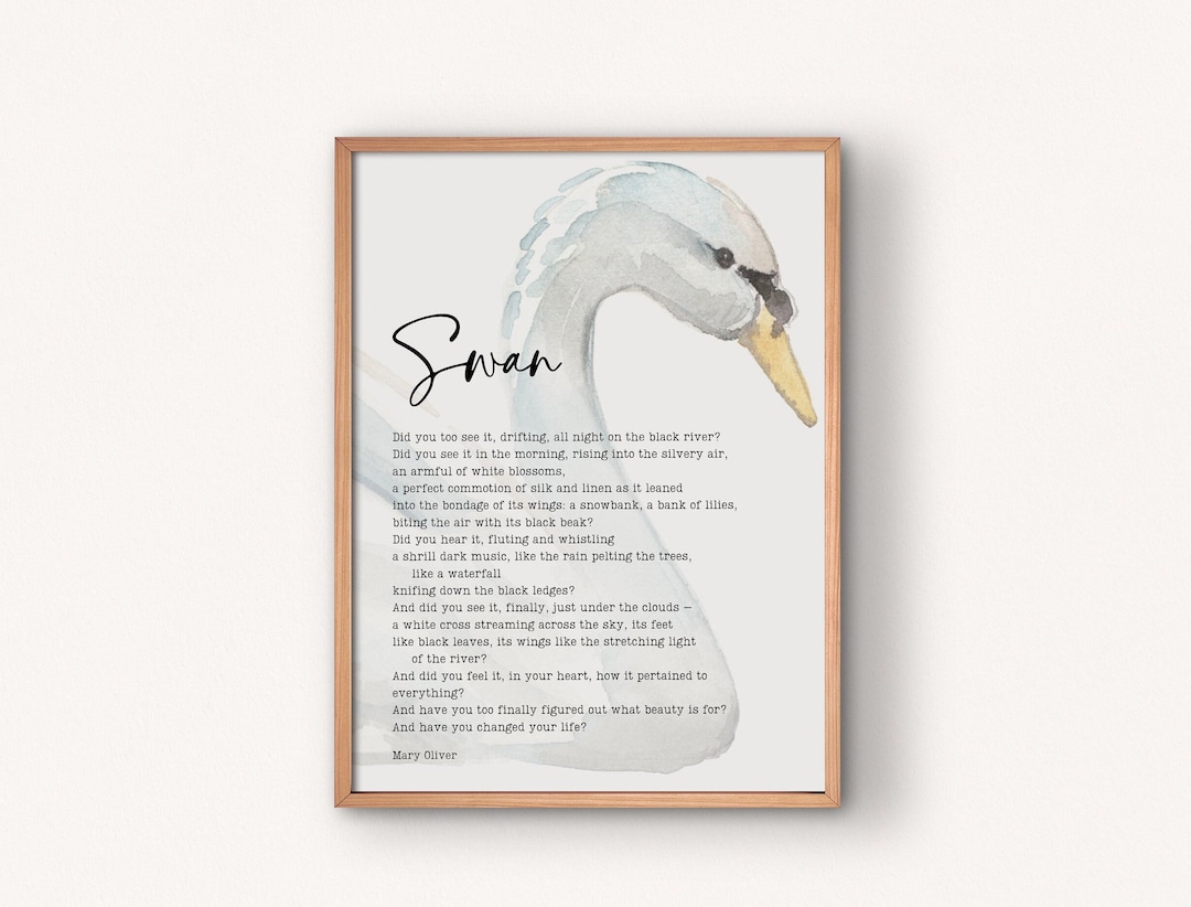 Swan Poem by Mary Oliver Poetry Wall Art Home Decor Print - Etsy