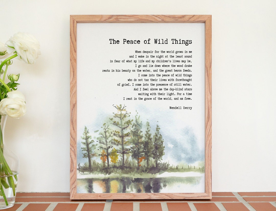 Wendell Berry Poem Print: the Peace of Wild Things (digital Download ...