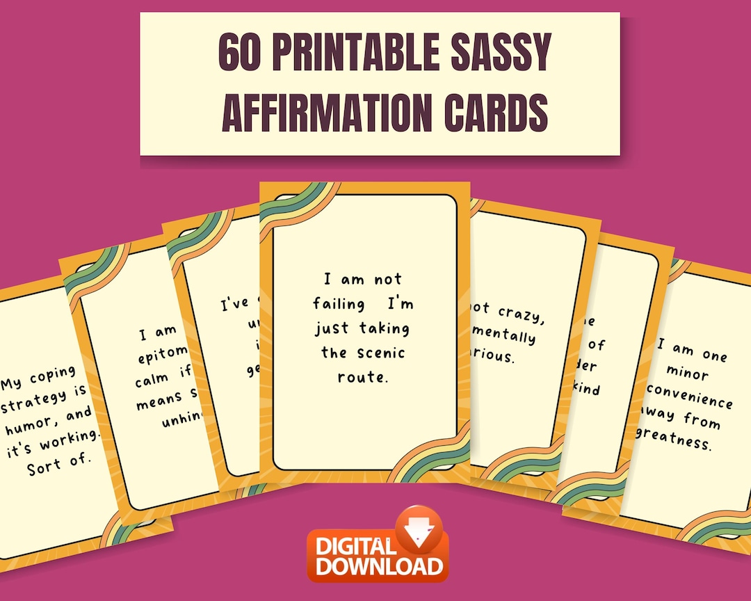 60 Printable Sarcastic Affirmation Cards A Humorous Twist on Daily Affirmations Instant Download ...