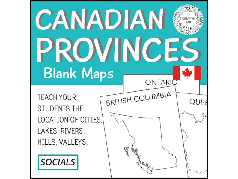 Canadian Province Maps & Canada Map // Printable Teaching Resource ...
