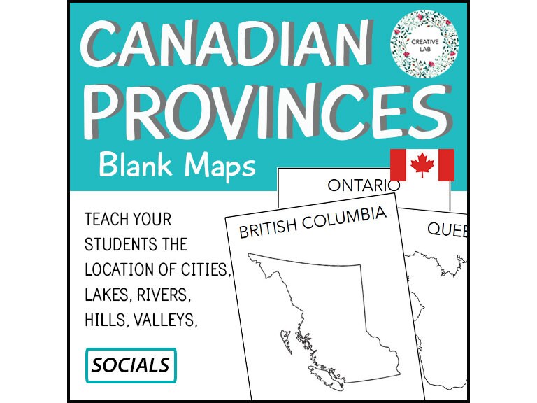 Canadian Province Maps & Canada Map // Printable Teaching Resource ...