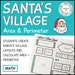 Santa's Village Design Area & Perimeter // Printable Teaching Resource ...