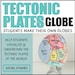 Tectonic Plates Globe - 3D World Map Model // Printable Teaching ...