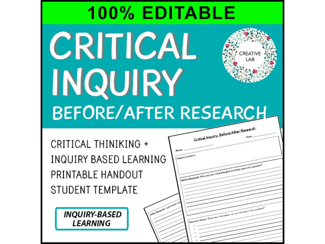 Inquiry Based Learning - Critical Inquiry (template) - 100% Editable ...