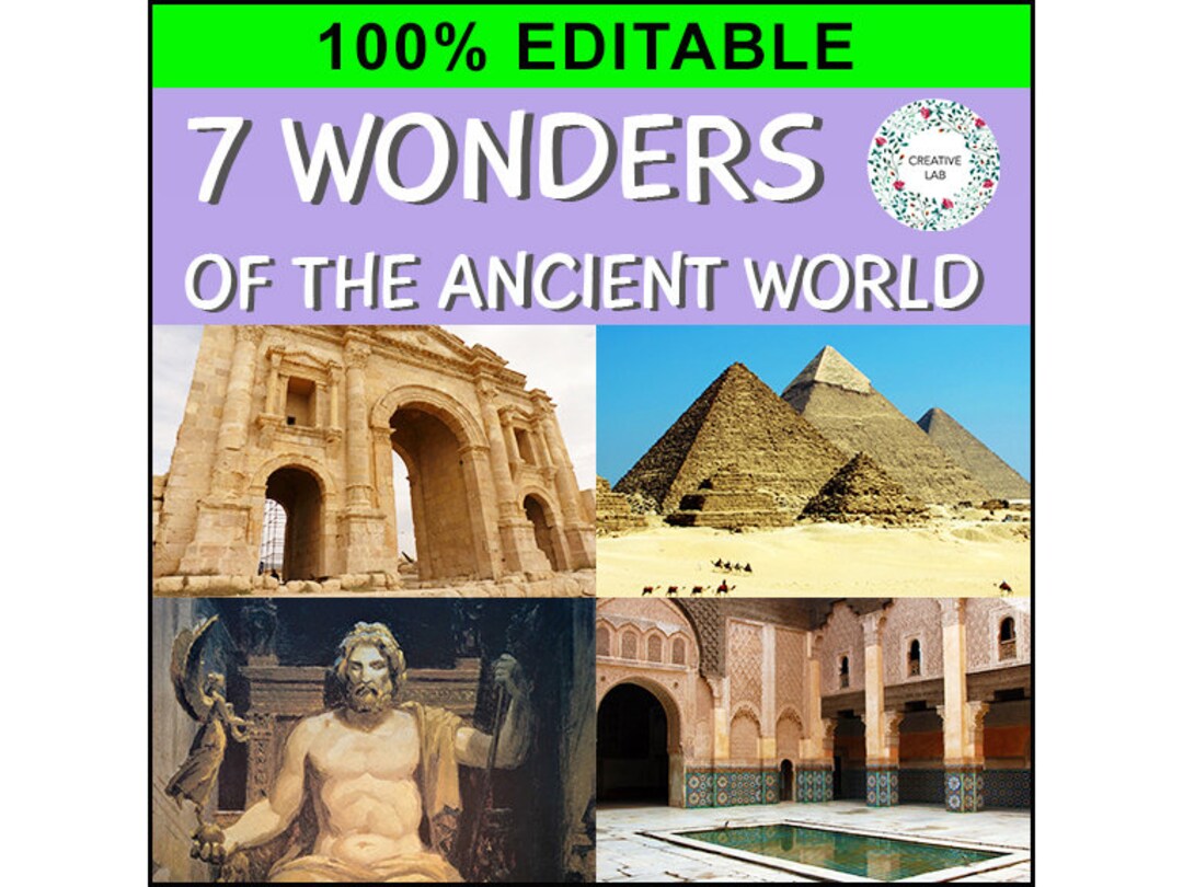 7 Wonders of the Ancient World - 100% Editable // Teaching Resource ...
