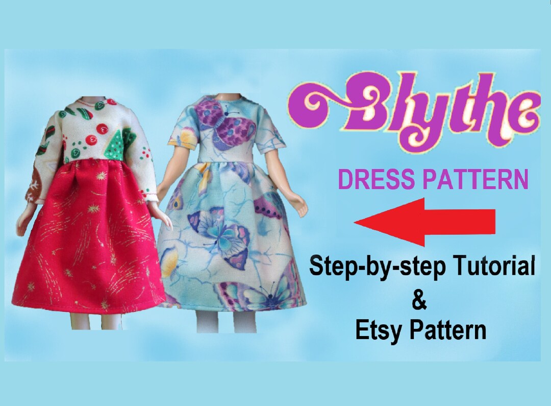 Neo Blythe PDF Pattern & Video Tutorial Basic Dress Short Sleeves and ...