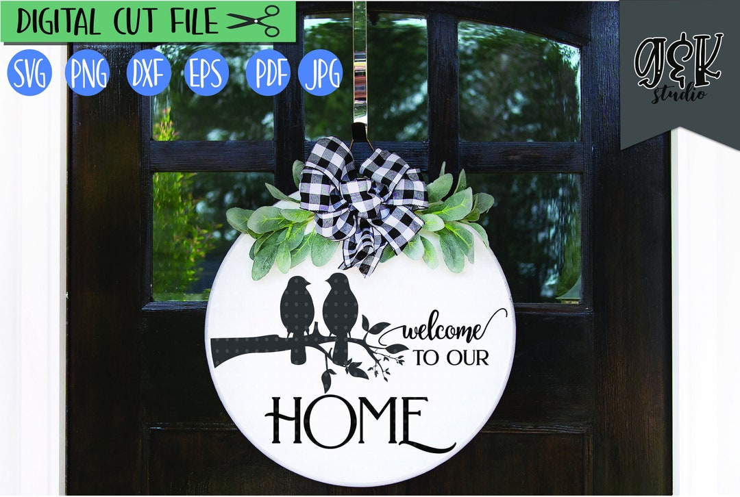 Rustic Welcome Sign With Birds: Cricut Cut File (SVG, PNG, DXF) - Etsy