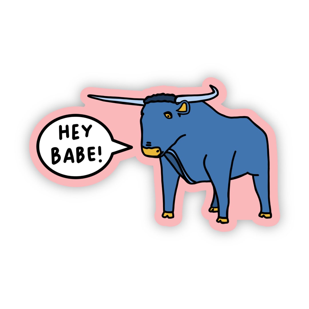 Hey Babe Sticker Paul Bunyan Valentine's Day Babe the Big Blue Ox Funny ...