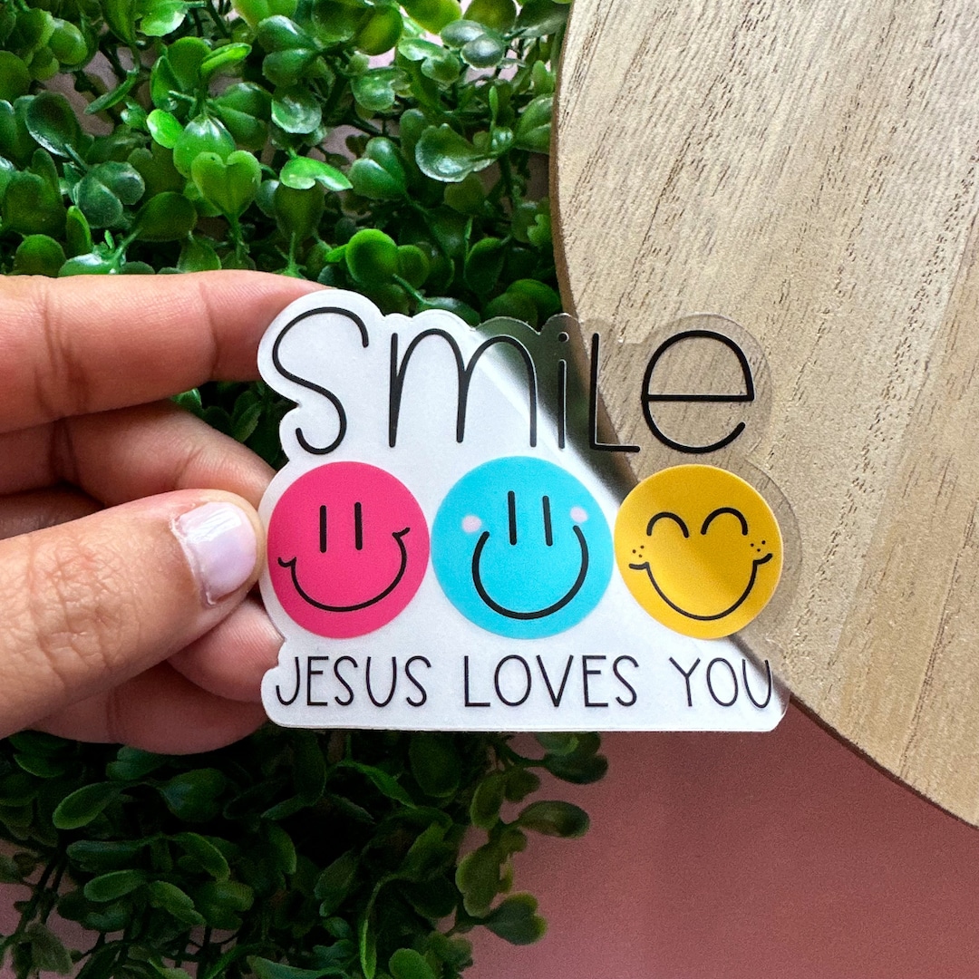 Smile Jesus Loves You | Faith Sticker | Jesus Sticker - Etsy
