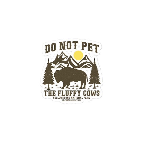 Do Not Pet the Fluffy Cows T Shirt National Park - Etsy