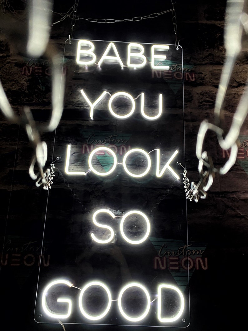 Babe You Look so Good Neon Sign Custom Sign Bedroom Neon - Etsy