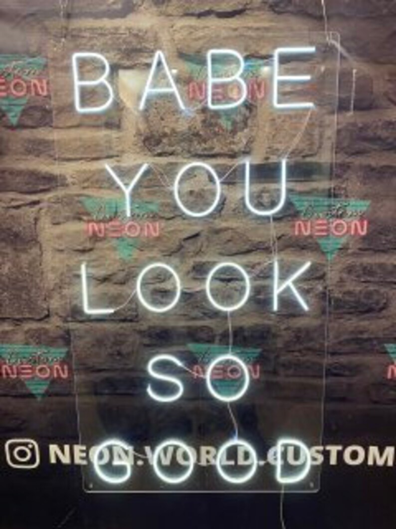 Babe You Look so Good Neon Sign Custom Sign Bedroom Neon - Etsy
