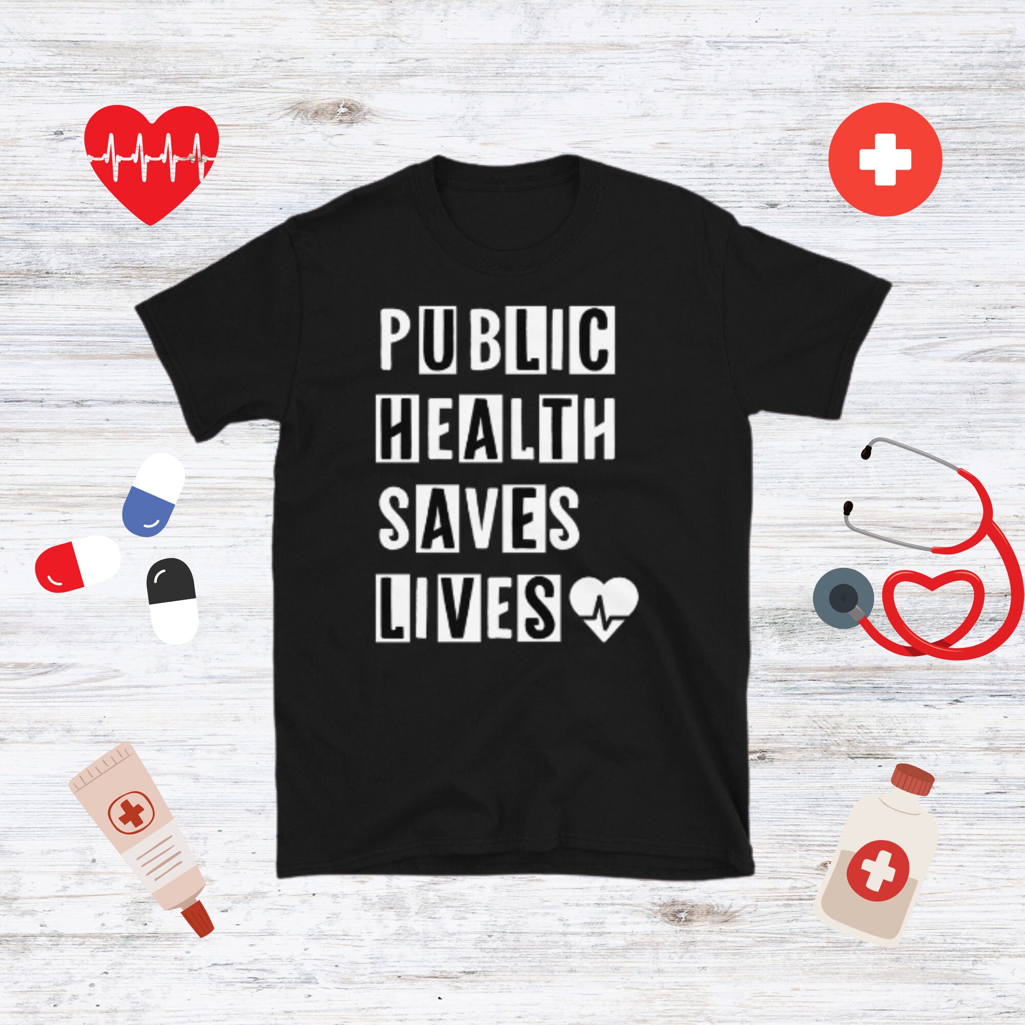 Public Health Saves Lives Unisex T Shirt Gift for Public | Etsy