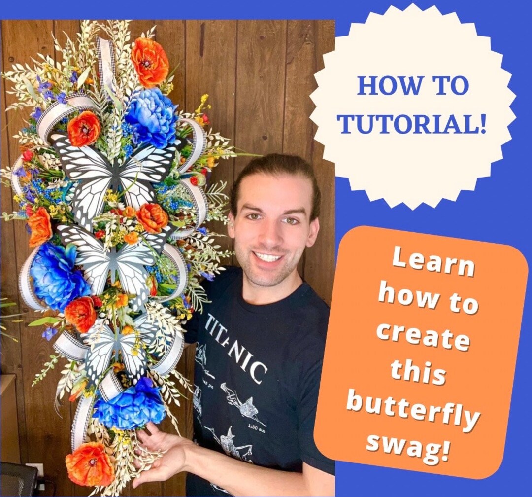 How to Video, How to Make a Swag, How to Butterfly Swag Wreath - Etsy