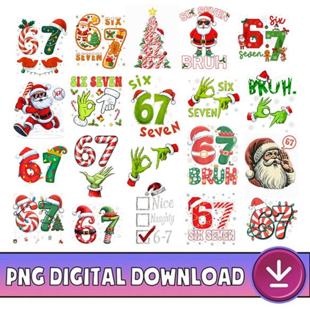 20 Designs Christmas Meme Six Seven PNG Bundle, Santa Say 67 Christmas ...