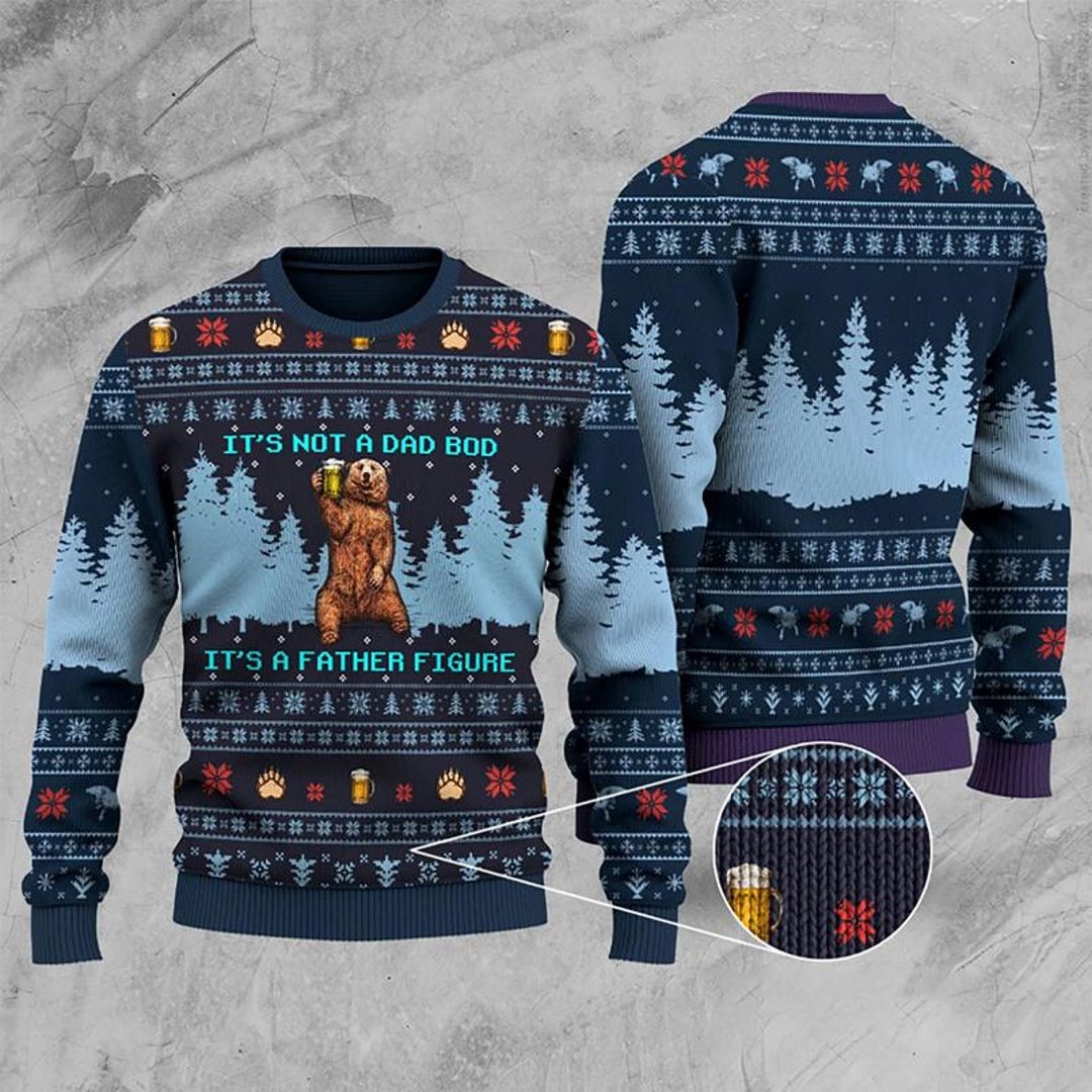 It's Not A Dad Bod It's A Father Figure Ugly Christmas Sweater, Father ...