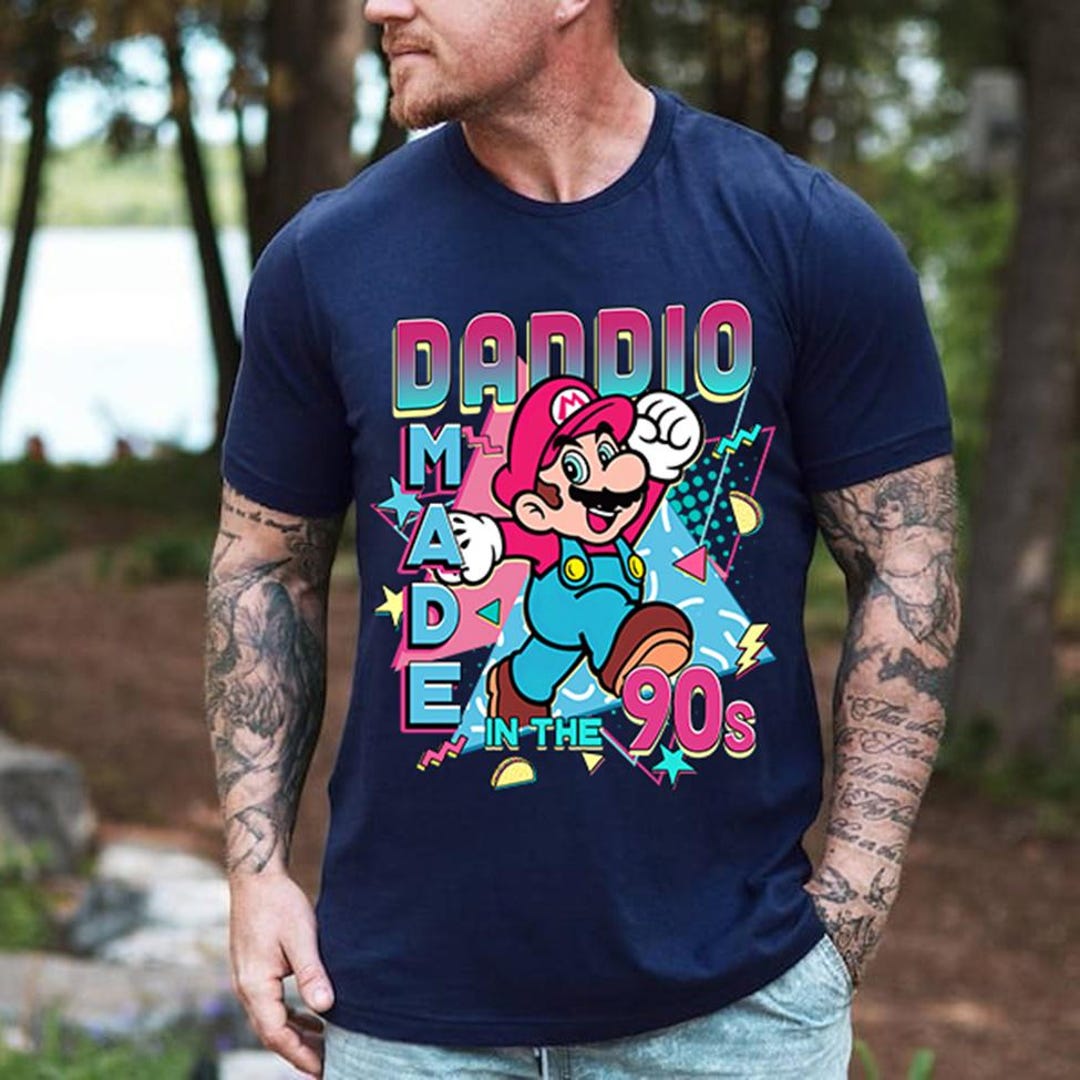 Daddio Made in the 90S Shirt, Mario Father's Day Shirt, Funny Mario ...