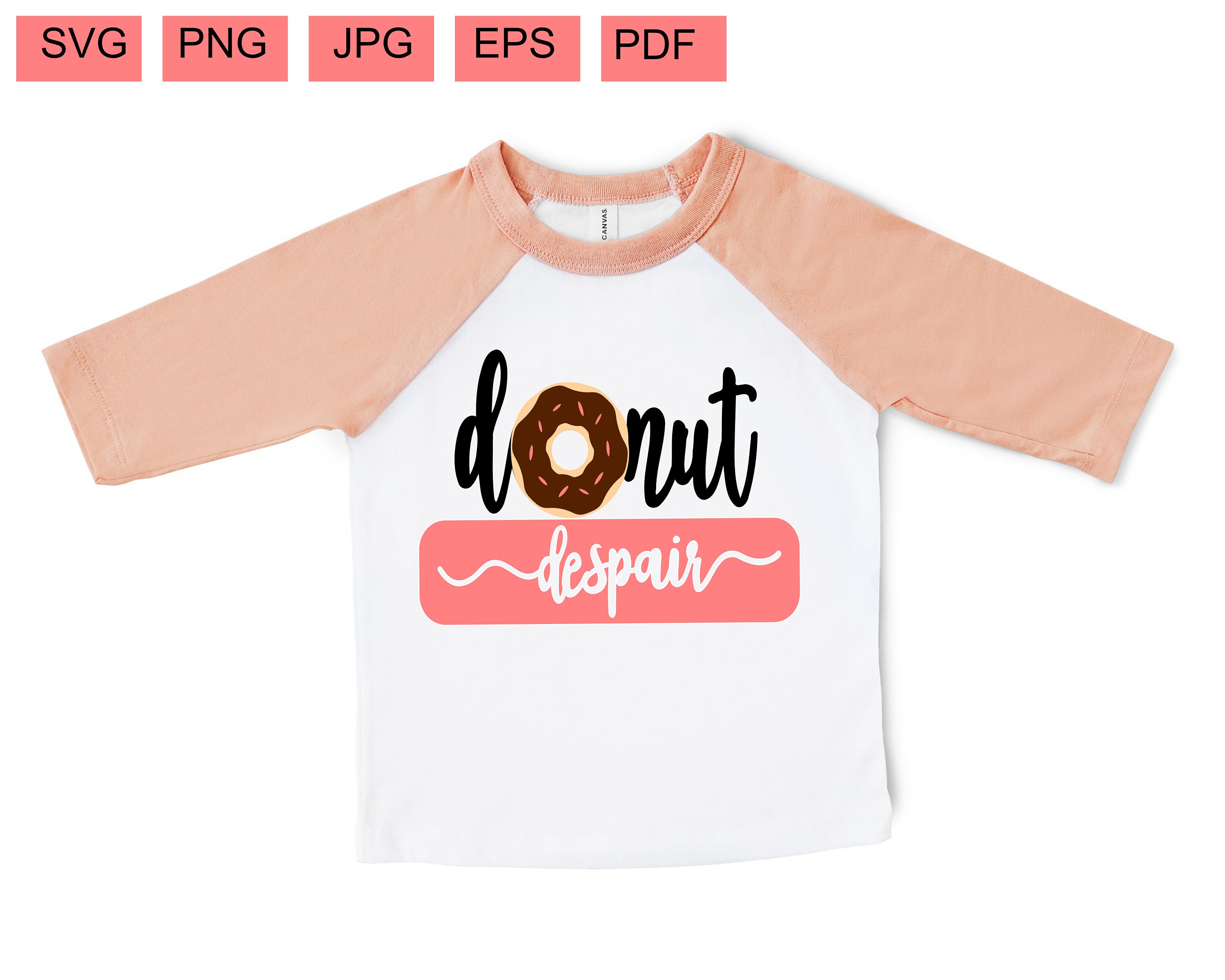 Donut Worry SVG | Donut Despair Bundle | Donut Worry Quote | Donut SVG ...