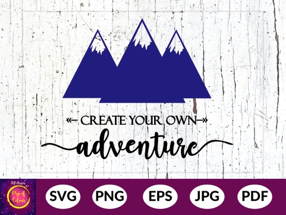 Create Your Own Adventure SVG Nursery Adventure SVG the - Etsy