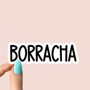 Borracha Sticker, Funny Stickers, Sarcasm Stickers, Sarcastic Stickers ...