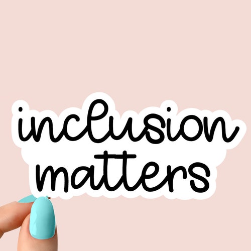 Inclusion Matters Sticker Inclusion Laptop Decals Tumbler - Etsy